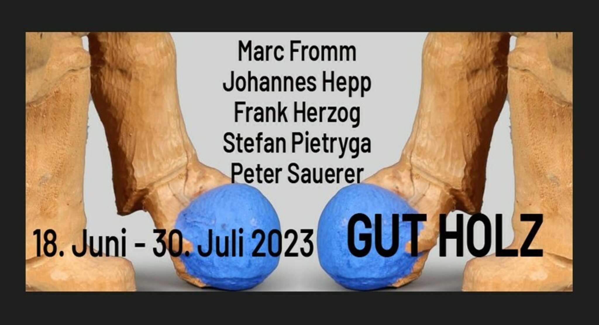 Gut Holz - Ausstellung vom 18.06.-30.07.2023: Ausstellung mit Arbeiten ...
