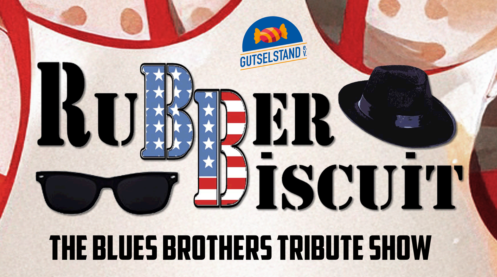 Blues Brother Show in Dannstadt: Rubber Biscuit - The Blues Brothers ...