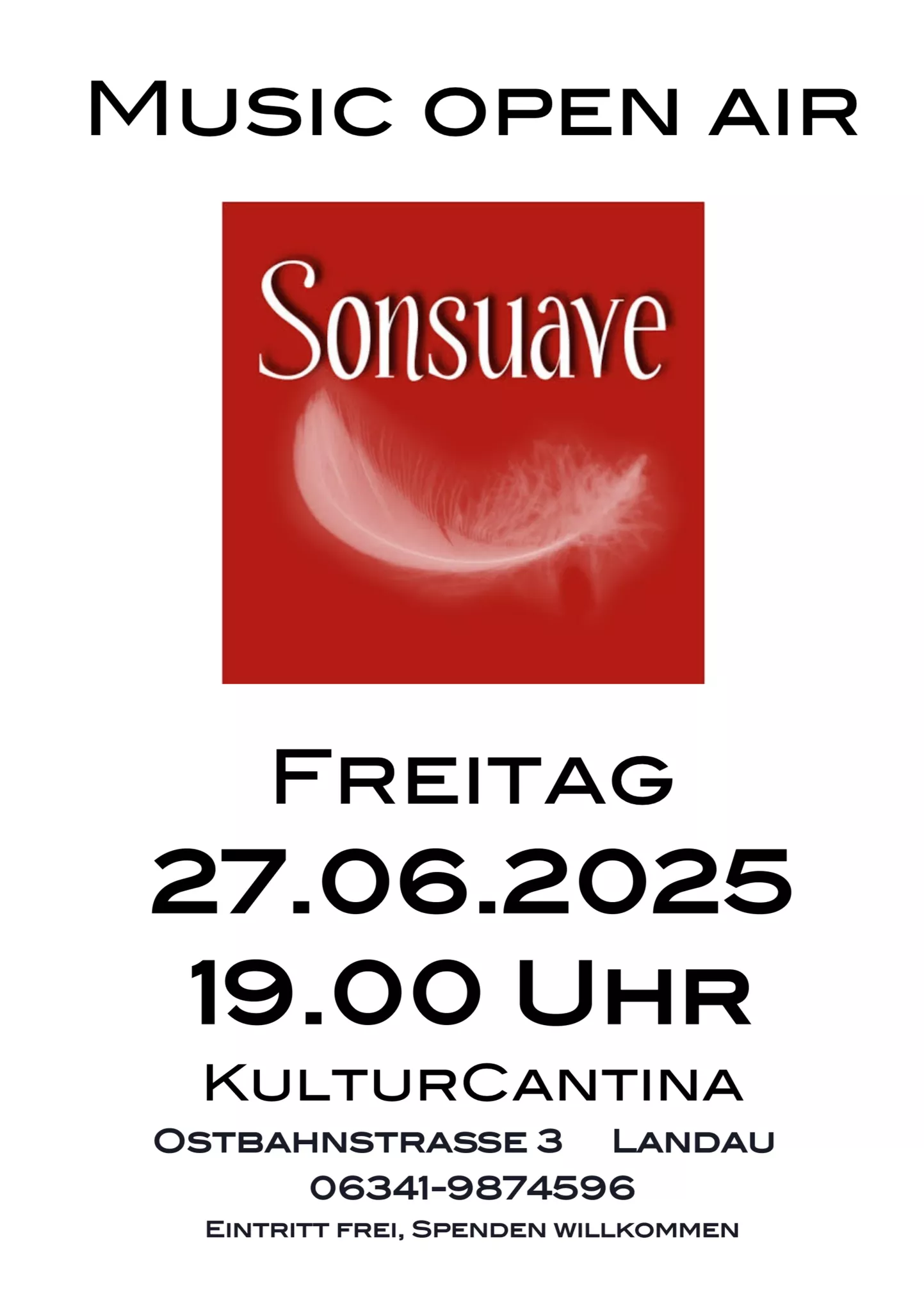 Freitag in der KulturCantina!: Sommerliches open air mit SONSUAVE - Landau